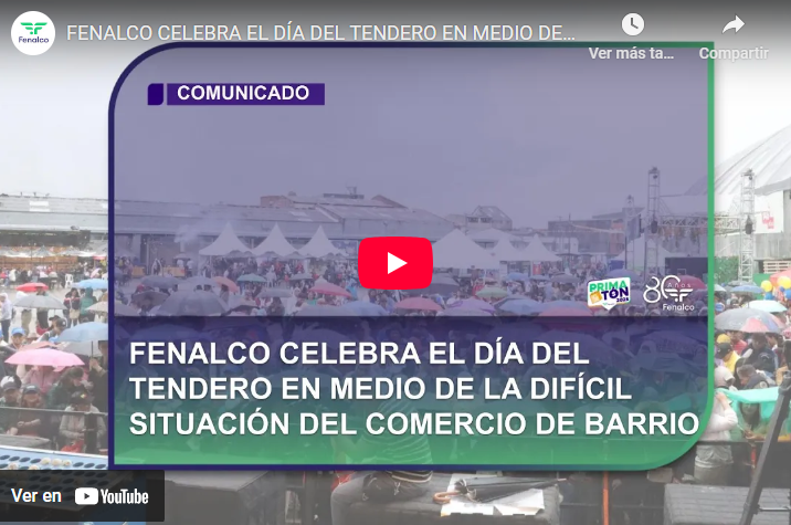 Fenalco celebra el Día del Tendero en medio de la difícil situación del ...